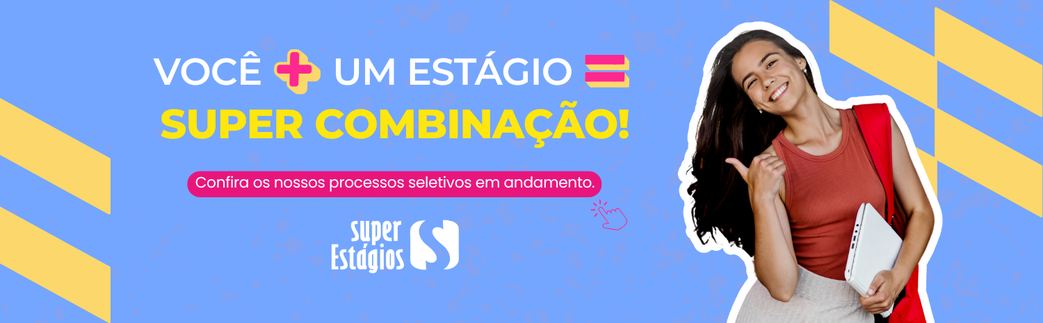 Super Estágios - A melhor agência de estágios do Brasil
